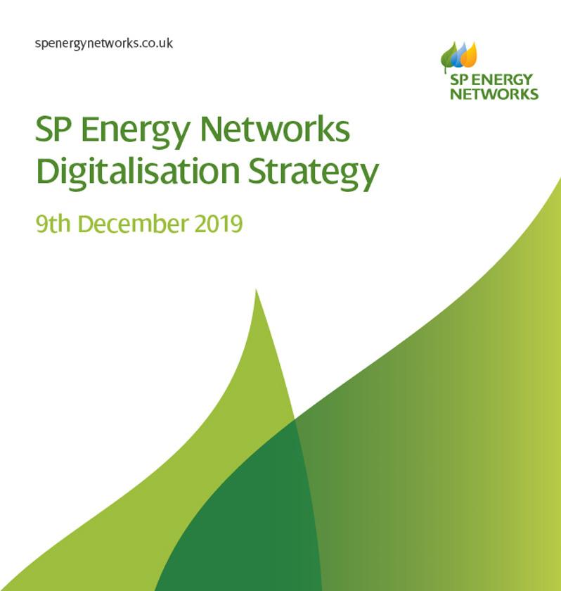 Our Digitalisation Strategy - SP Energy Networks Our Digitalisation Strategy - SP Energy Networks